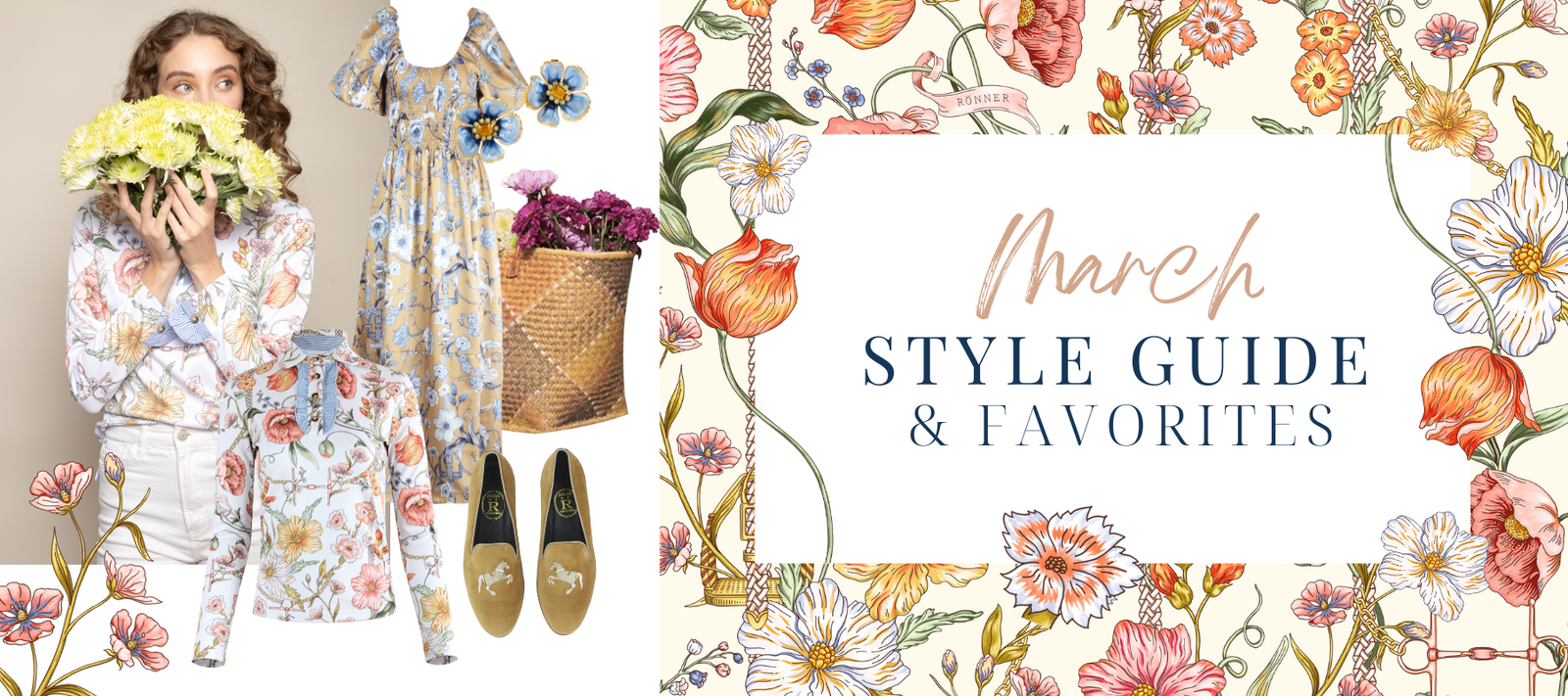 RÖNNER'S MONTHLY STYLE GUIDE: MARCH
